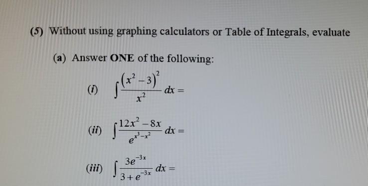 Solved (5) Without using graphing calculators or Table of | Chegg.com