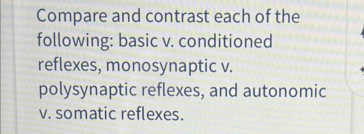 Solved Compare and contrast each of the following: basic v. | Chegg.com