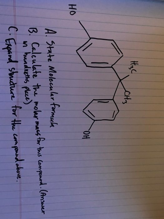 Solved H₃C (CH3 COH HO A. State Molecular formula B. | Chegg.com