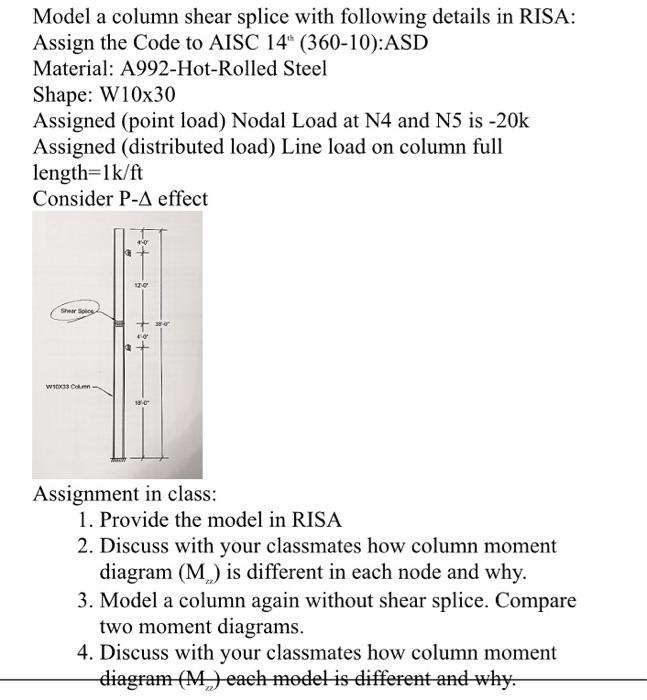 Model a column shear splice with following details in | Chegg.com