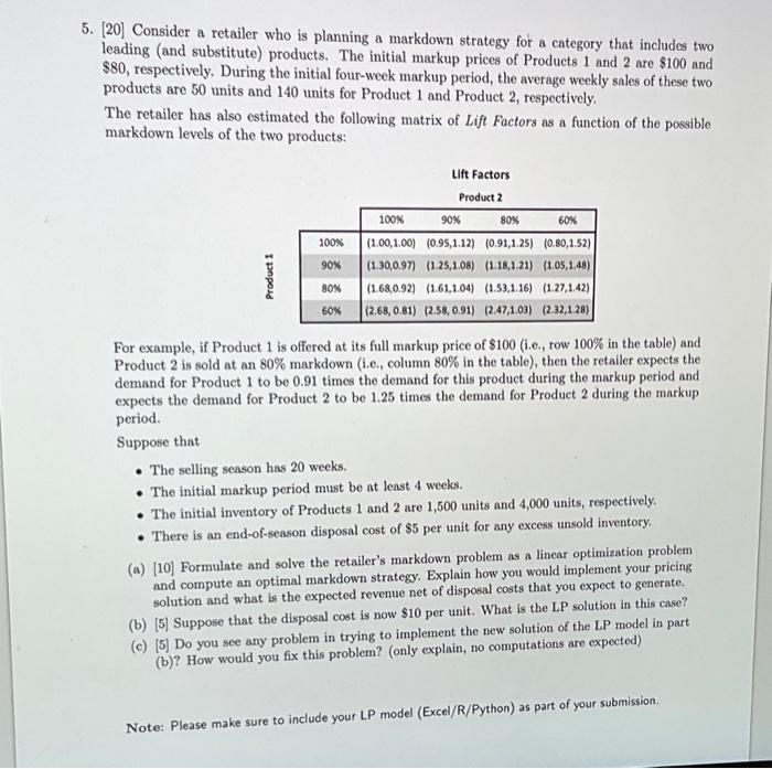 Solved 5. [20] Consider a retailer who is planning a | Chegg.com