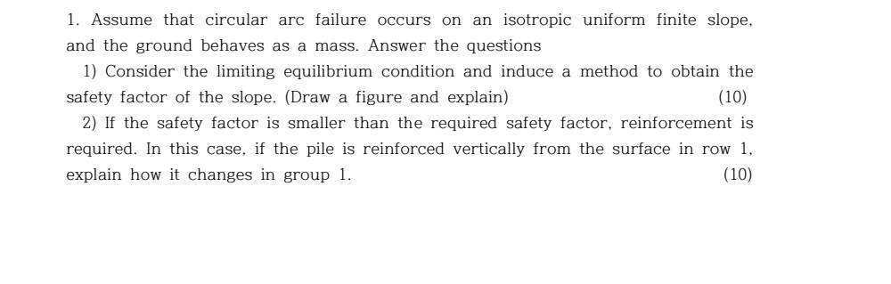 Solved 1. Assume that circular arc failure occurs on an | Chegg.com