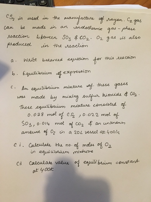 Solved CS is used in the manufacture of rayon. Ca gas can be | Chegg.com