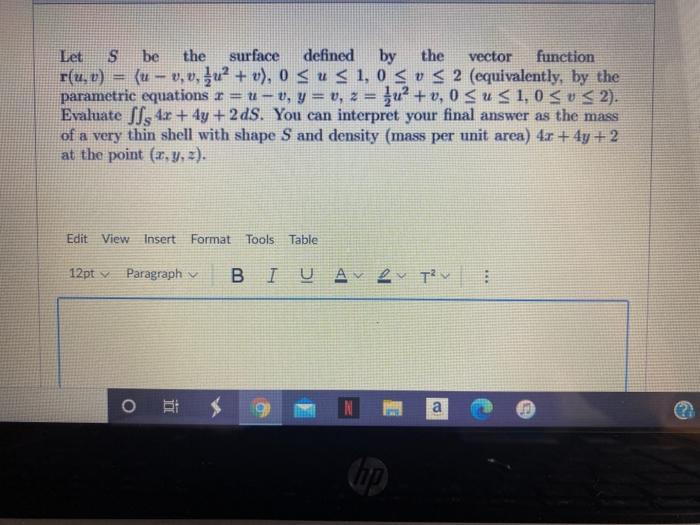 Solved Let S be the surface defined by the vector function | Chegg.com