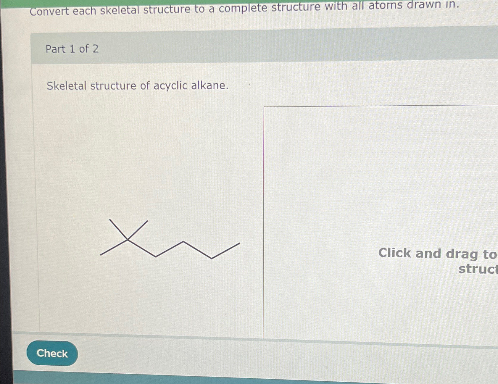 Solved Convert each skeletal structure to a complete | Chegg.com