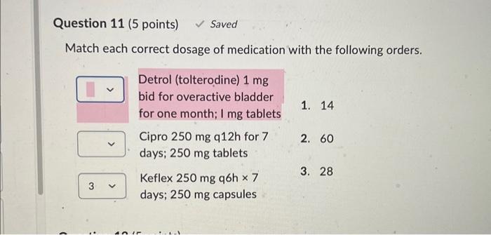 Solved Match each correct dosage of medication with the | Chegg.com