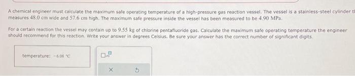 Solved A chemical engineer must calculate the maximum safe | Chegg.com