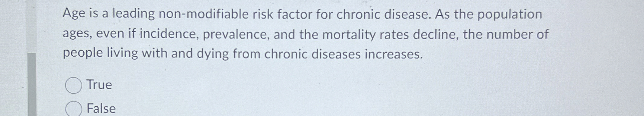 Solved Age is a leading non-modifiable risk factor for | Chegg.com ...