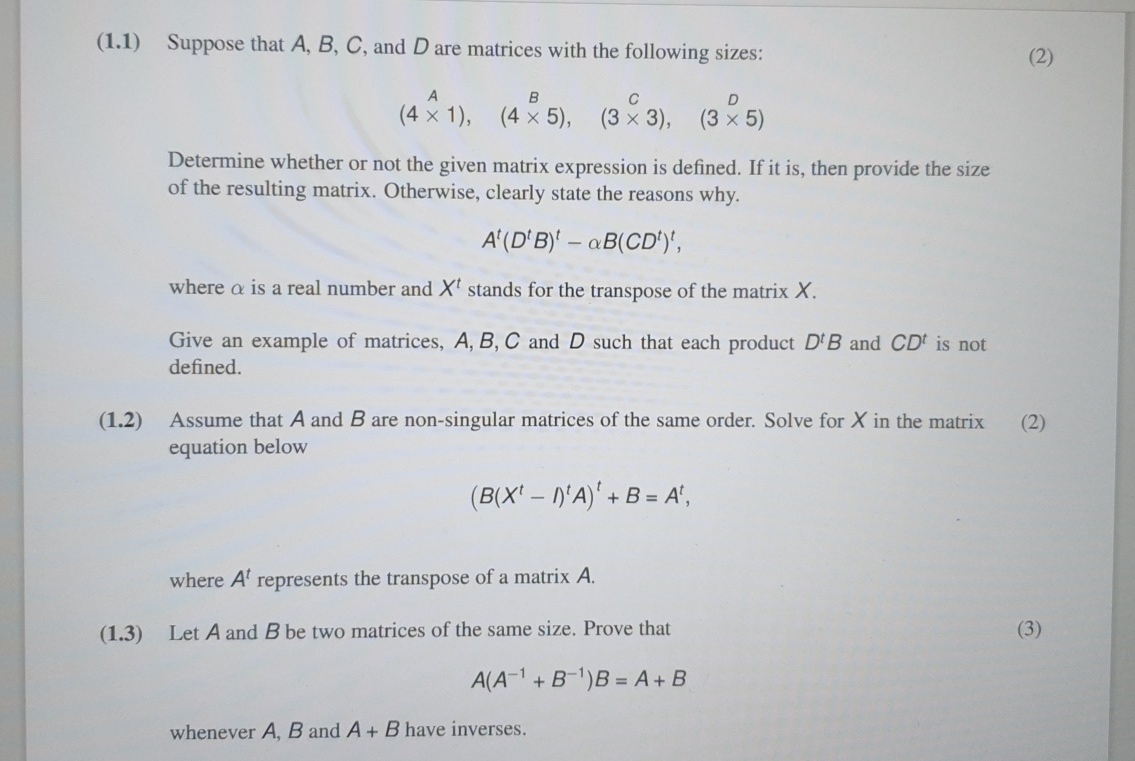 Solved (1.1) ﻿Suppose that A,B,C, ﻿and D ﻿are matrices with | Chegg.com