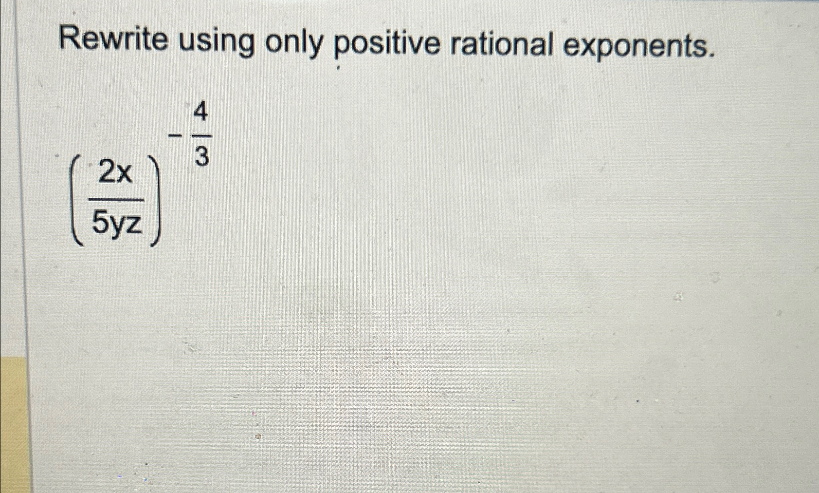 Solved Rewrite using only positive rational | Chegg.com