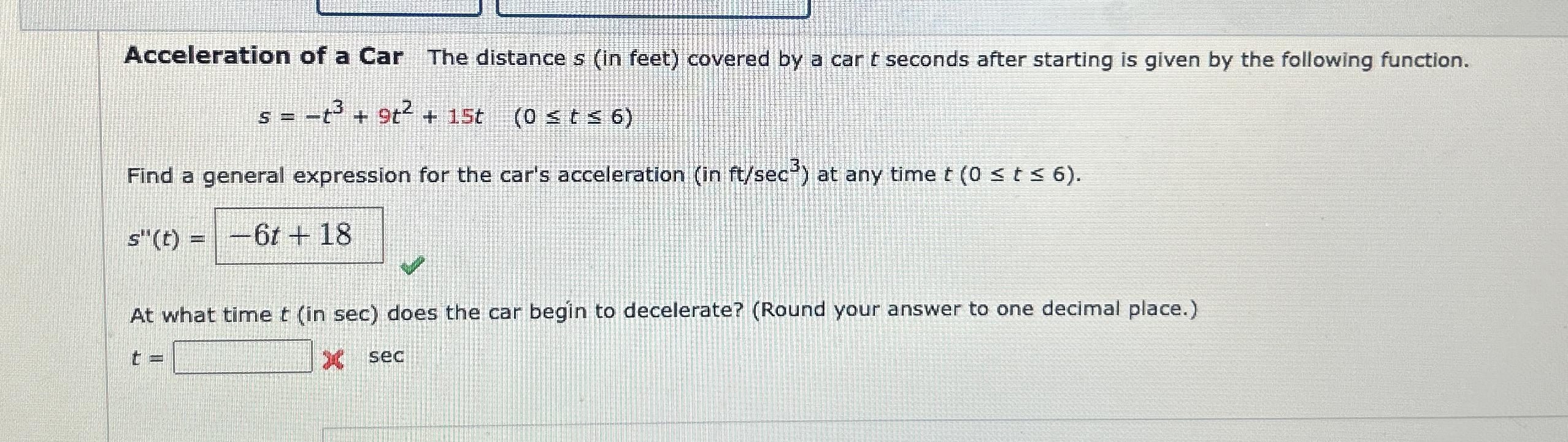 Solved Acceleration of a Car The distance s (in feet) | Chegg.com