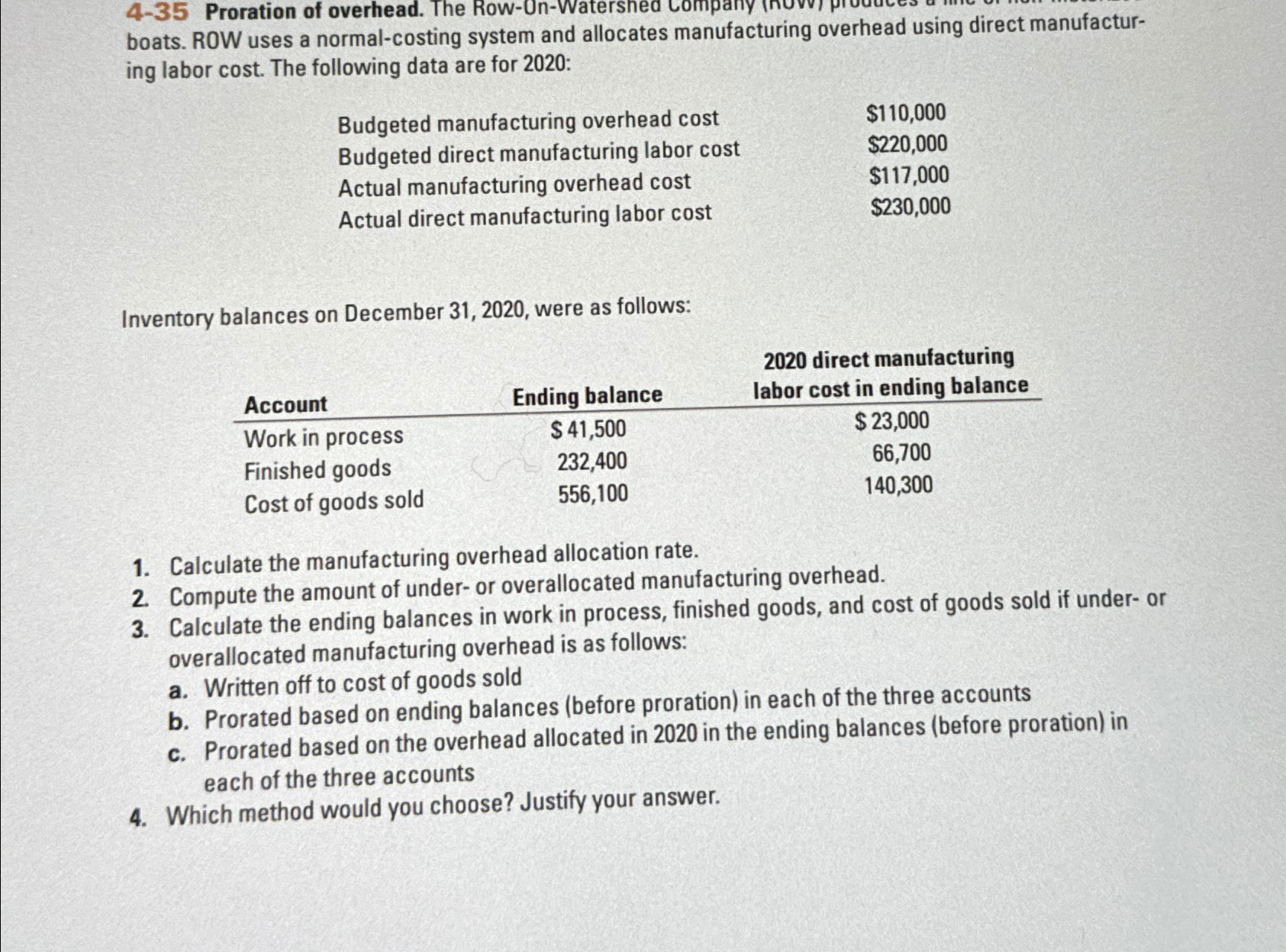 Solved boats. ROW uses a normal-costing system and allocates | Chegg.com