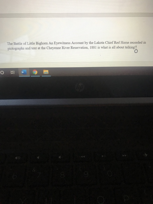 The Battle of Little Bighorn An Eyewitness Account by | Chegg.com