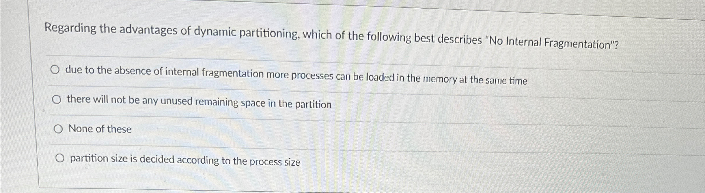 Solved Regarding The Advantages Of Dynamic Partitioning 