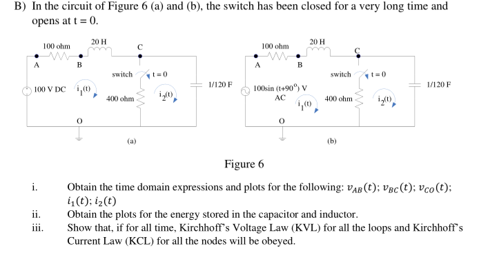 Solved B) ﻿In the circuit of Figure 6 (a) ﻿and (b), ﻿the | Chegg.com