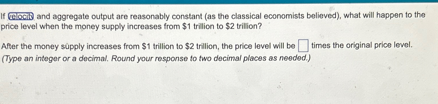 Solved If Cecitit and aggregate output are reasonably | Chegg.com