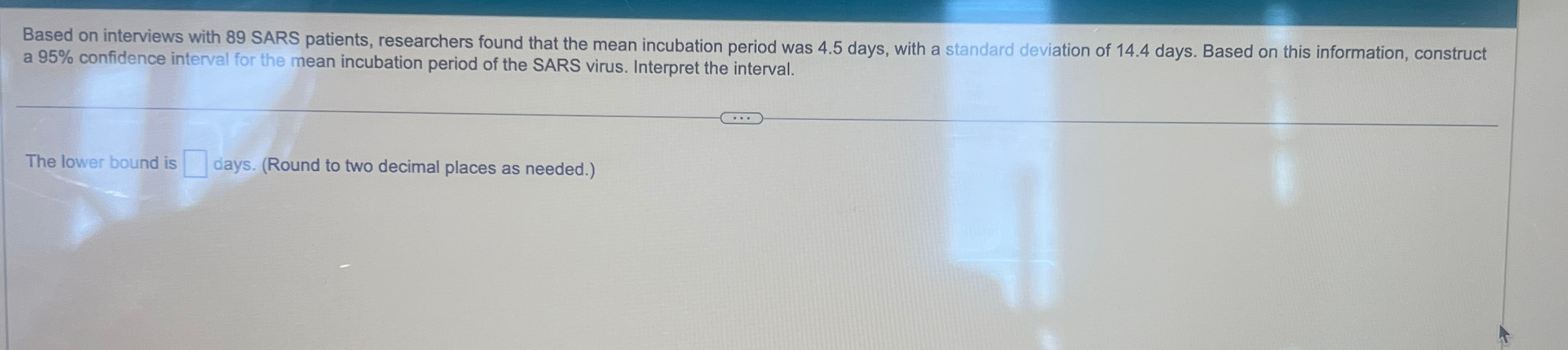 Solved Based on interviews with 89 ﻿SARS patients, | Chegg.com