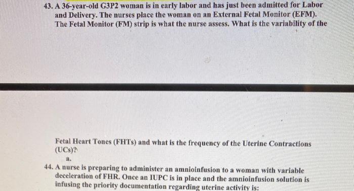 40. A 25-year-old woman, G3P1 is in active labor. Her | Chegg.com