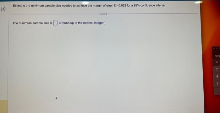 Solved Estimate the minimum sample size needed to achieve | Chegg.com