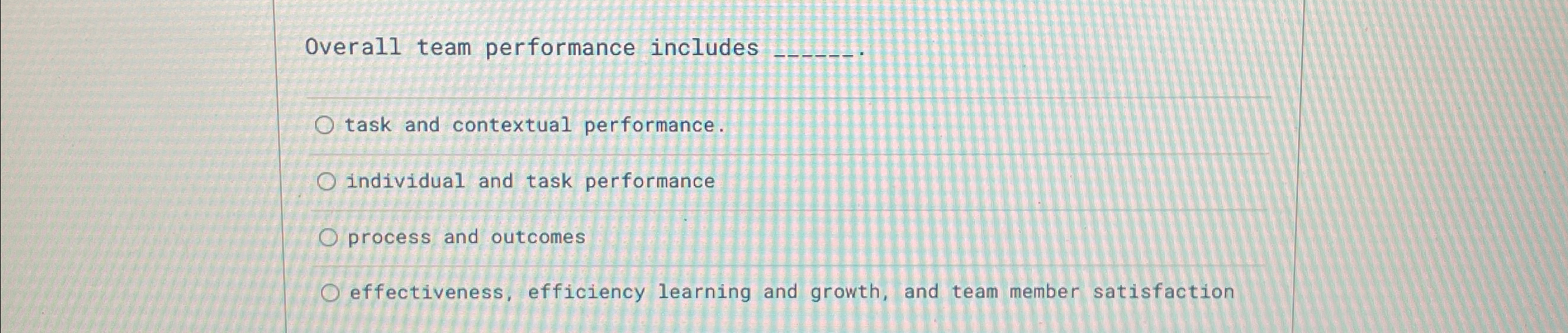 Solved Overall team performance includestask and contextual | Chegg.com