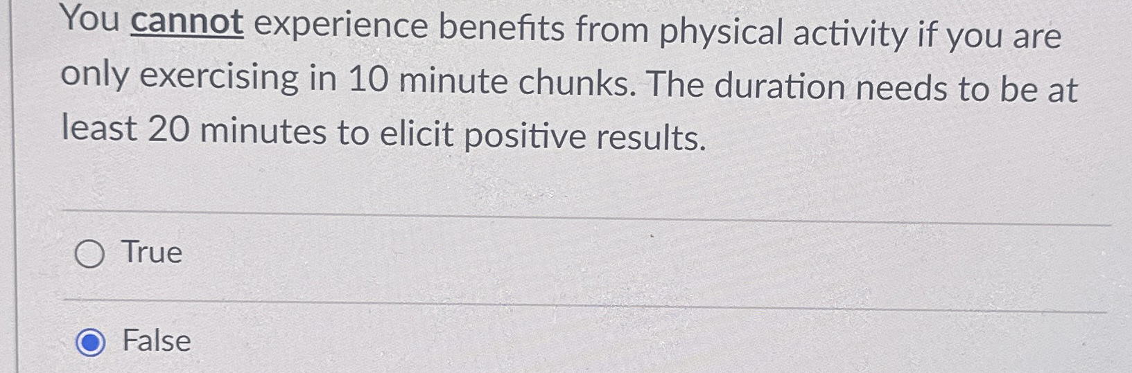 Solved You cannot experience benefits from physical activity | Chegg.com