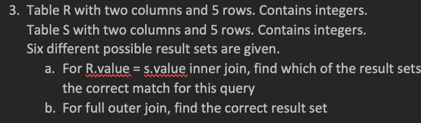 Solved 3. Table R with two columns and 5 rows. Contains | Chegg.com