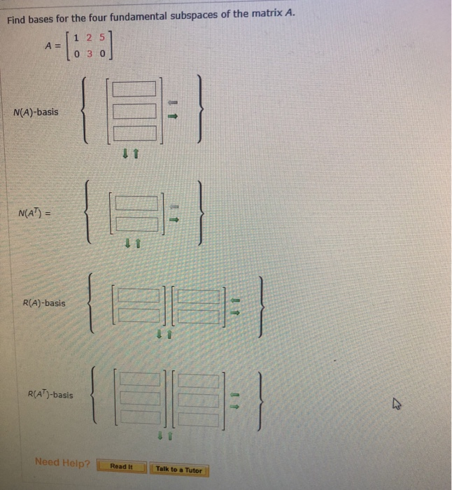Solved Find bases for the four fundamental subspaces of the | Chegg.com