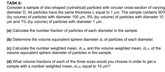 Solved Consider a sample of disc-shaped (cylindrical) | Chegg.com