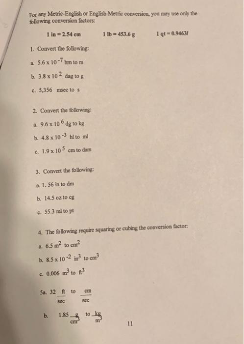 Solved For any Metric-English or English-Metric conversion, | Chegg.com