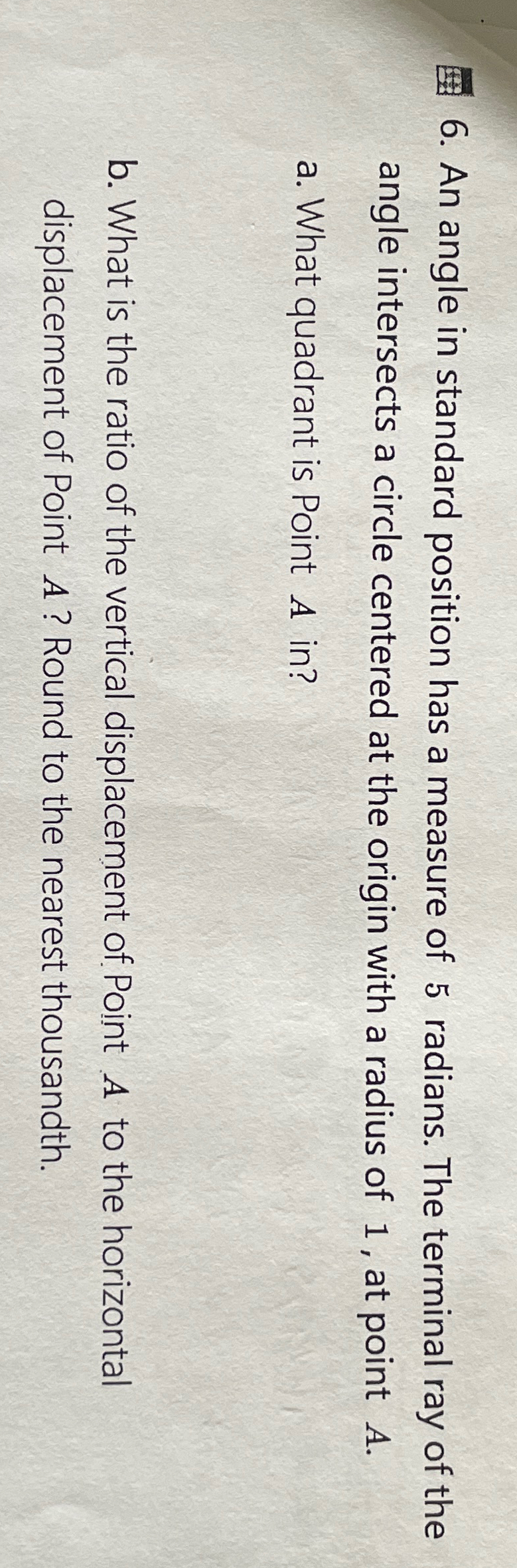 Solved An angle in standard position has a measure of 5 | Chegg.com