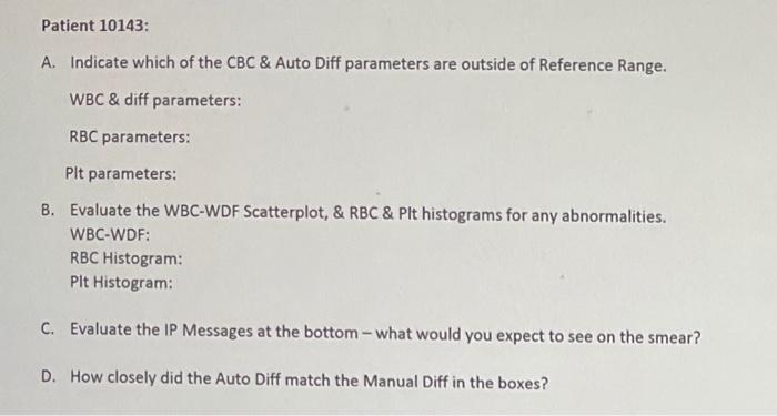 Patient 10143: A. Indicate which of the CBC & Auto | Chegg.com