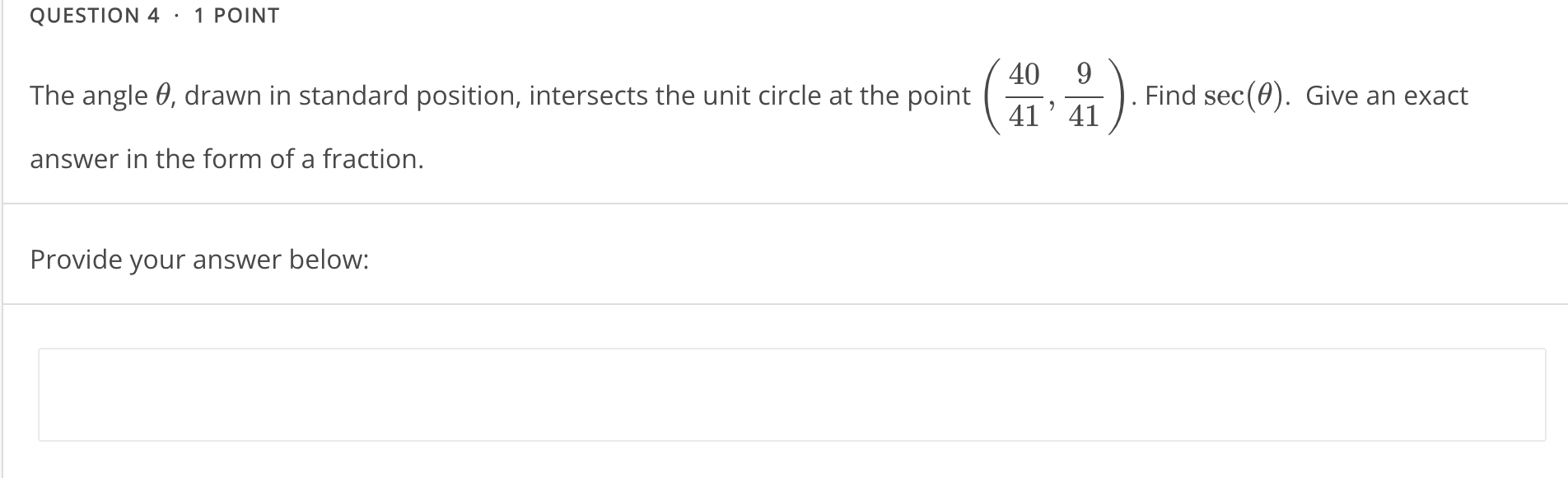 Solved QUESTION 4 - 1 ﻿POINTThe angle θ, ﻿drawn in standard | Chegg.com