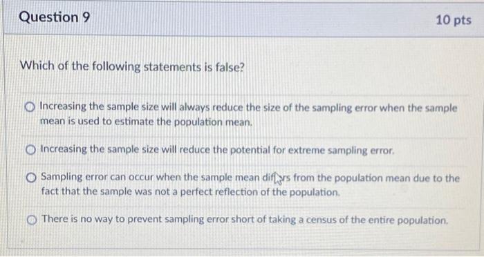 Solved Which of the following statements is false? | Chegg.com