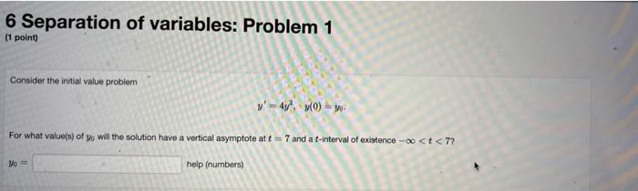 Solved 6 Separation of variables: Problem 1 (1 point) | Chegg.com