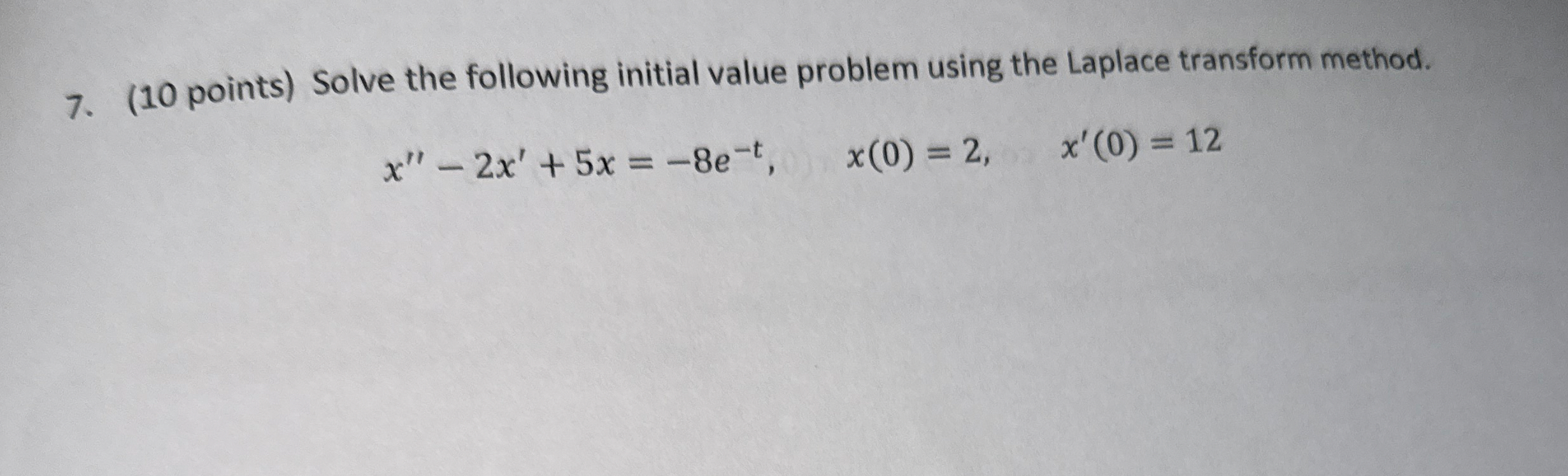 Solved (10 ﻿points) ﻿Solve the following initial value | Chegg.com