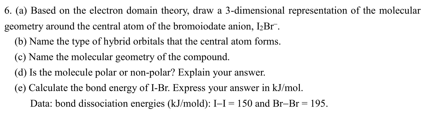 (a) ﻿Based on the electron domain theory, draw a | Chegg.com