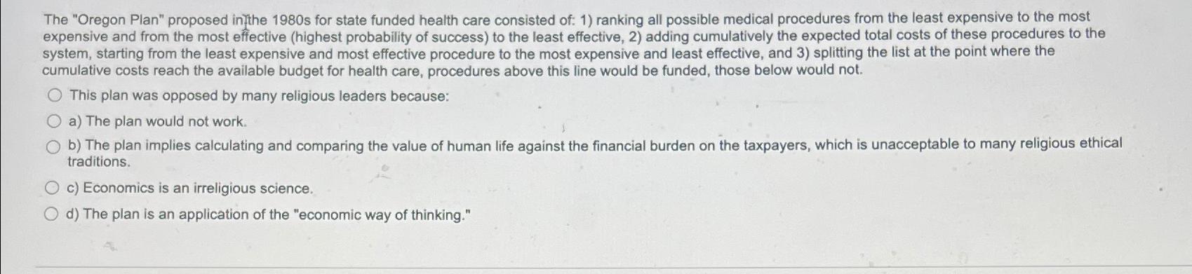 Solved The "Oregon Plan" proposed inithe 1980s for state | Chegg.com