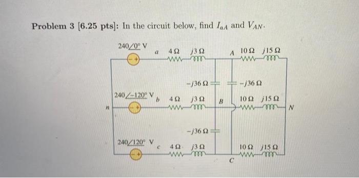 Solved Problem 3[6.25pts] : In the circuit below, find IaA | Chegg.com