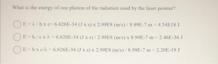 Solved A red laser pointer emits light at a wavelength of | Chegg.com