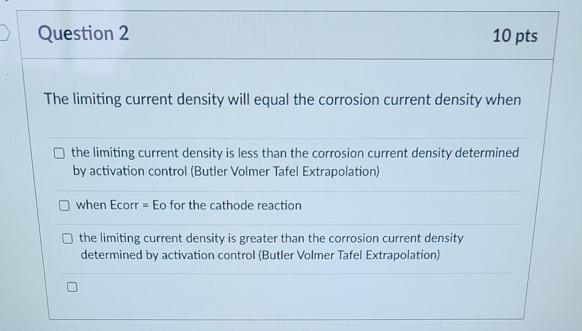 Solved The limiting current density for the water: O2 | Chegg.com