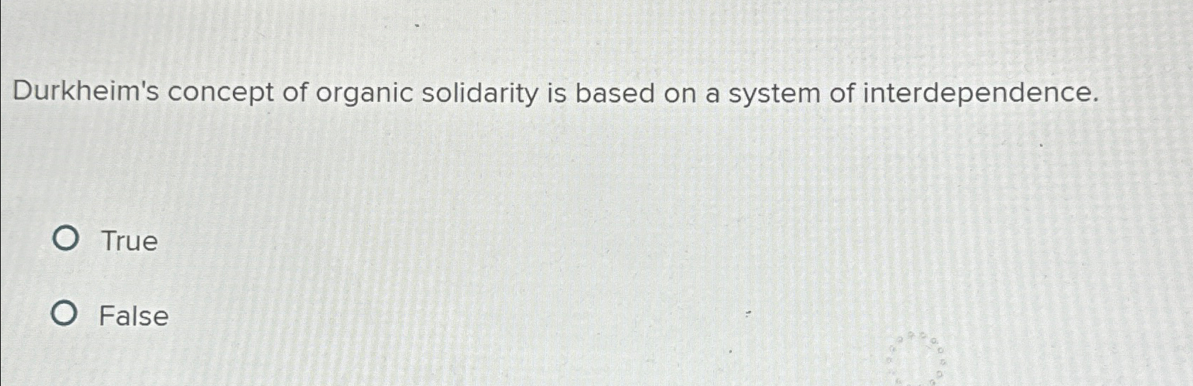 Solved Durkheim's concept of organic solidarity is based on | Chegg.com