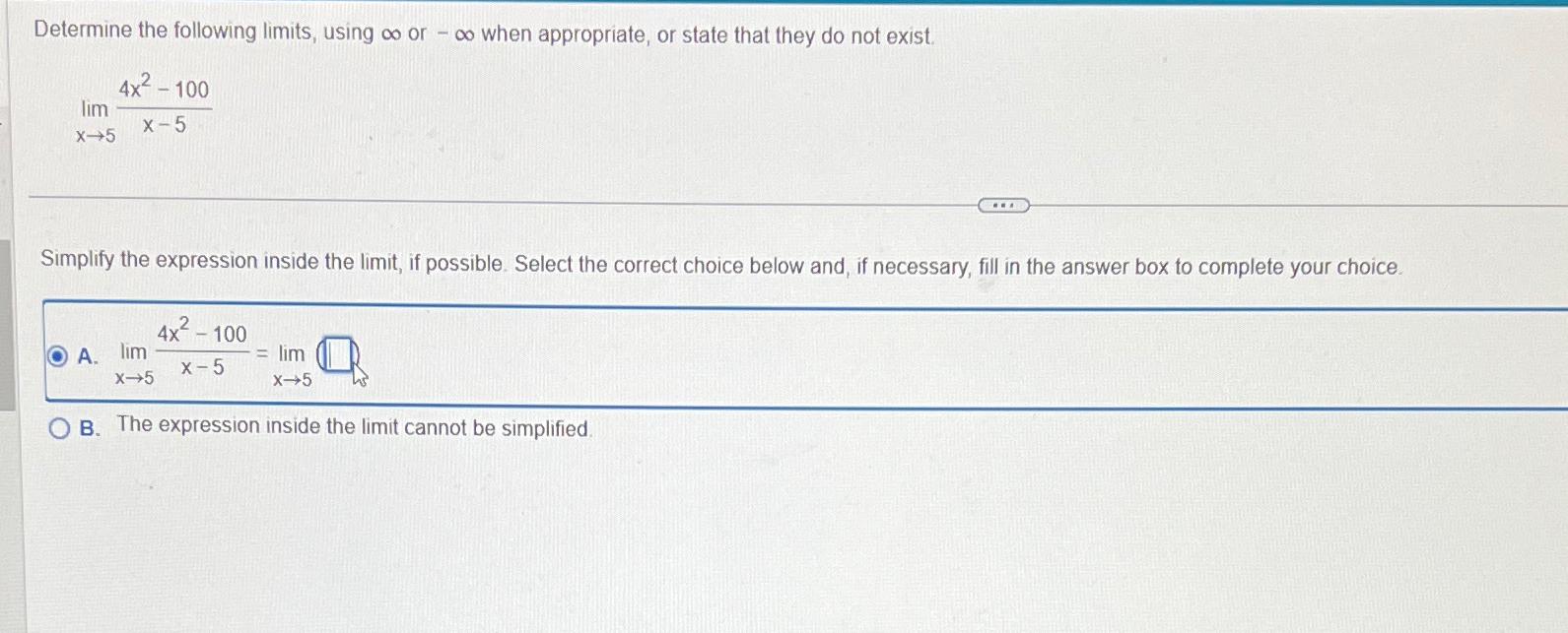 Solved Determine the following limits, ﻿using ∞ ﻿or -∞ ﻿when | Chegg.com