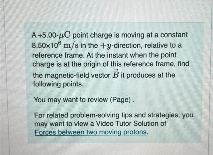 Solved A+5.00−μC point charge is moving at a constant | Chegg.com