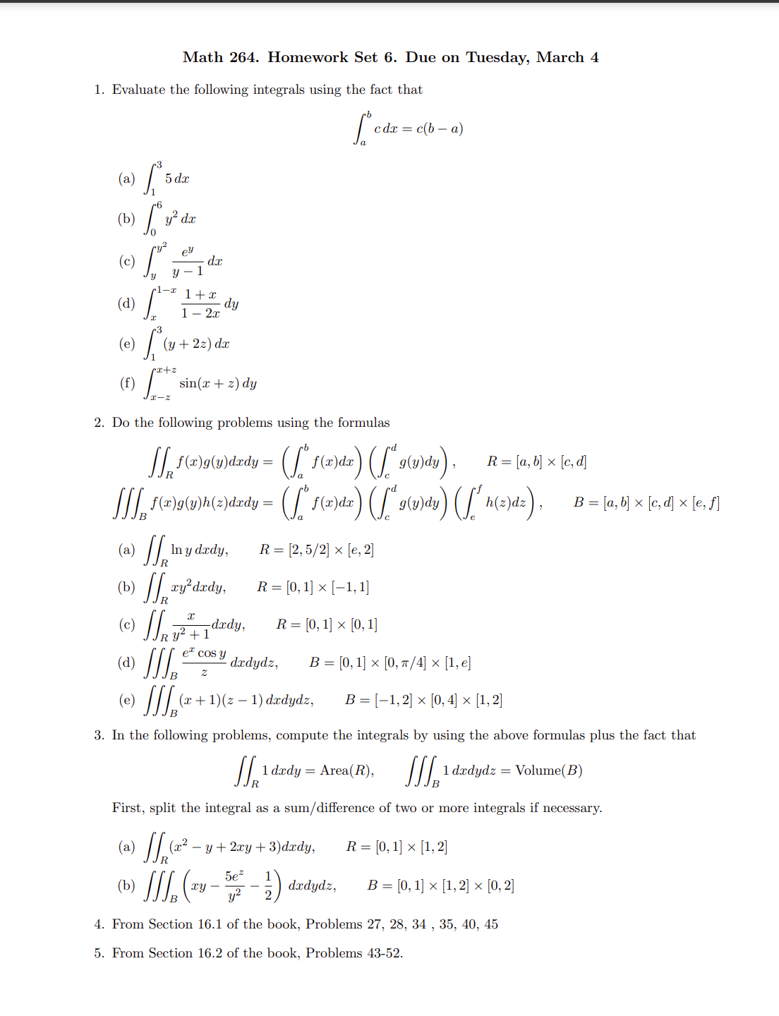 Compute the integrals with the given information. do | Chegg.com