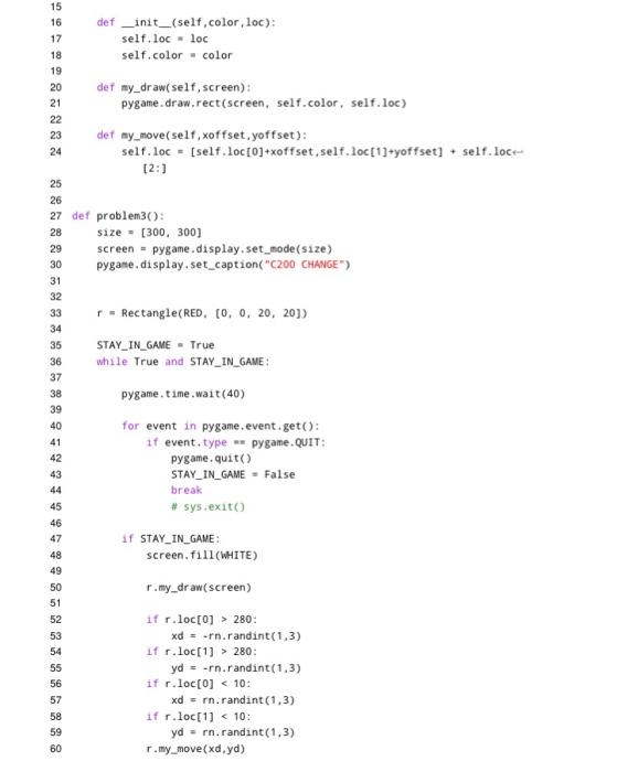 Solved In this problem, you'll be introduced to pygames a | Chegg.com