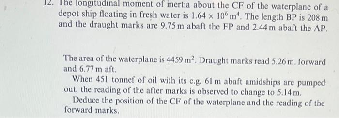 Solved 12. The longitudinal moment of inertia about the CF | Chegg.com