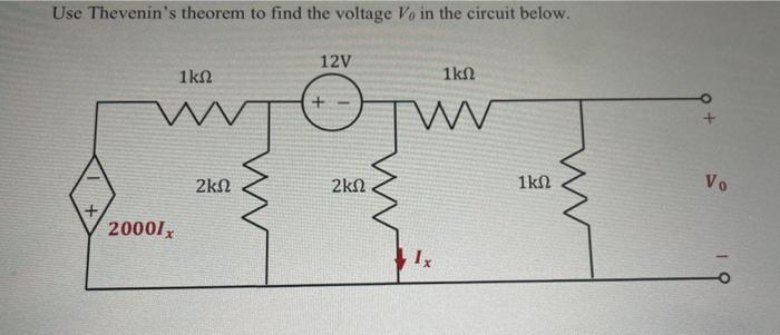 Solved Use Thevenin's theorem to find the voltage V0 in the | Chegg.com