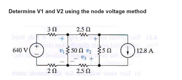 Solved Determine V1 ﻿and V2 ﻿using the node voltage method | Chegg.com