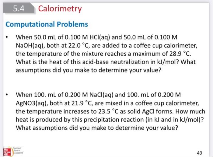 Solved 5.4 Calorimetry Computational Problems When 50.0 mL | Chegg.com