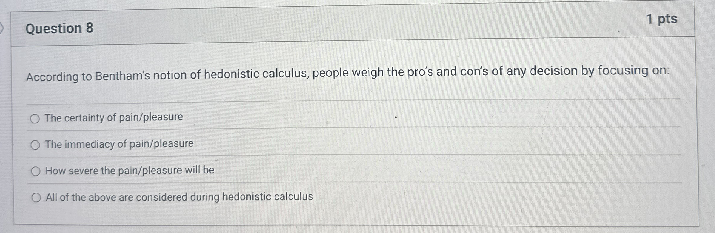Question 81 ﻿ptsAccording to Bentham's notion of | Chegg.com